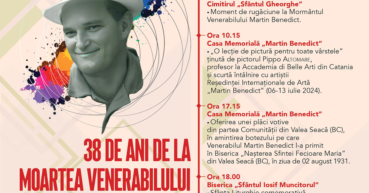 Galbeni: Invitație la omagierea Venerabilului Martin Benedict la 38 de ...